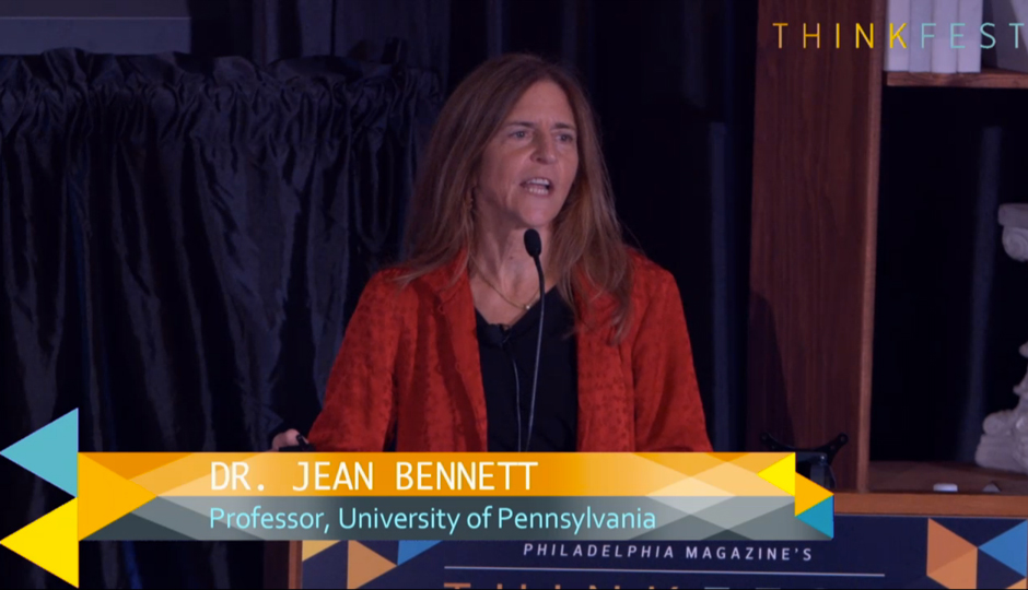 ThinkFest Recap: Dr. Jean Bennett on Curing Blindness - Philadelphia ...
