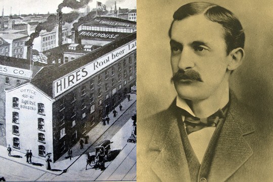10 Things You Might Not Know About Root Beer Magnate Charles Hires