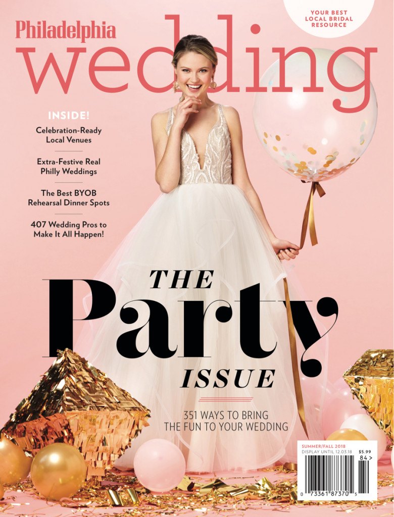 Philadelphia Wedding Magazine's New Issue Is All About Partying