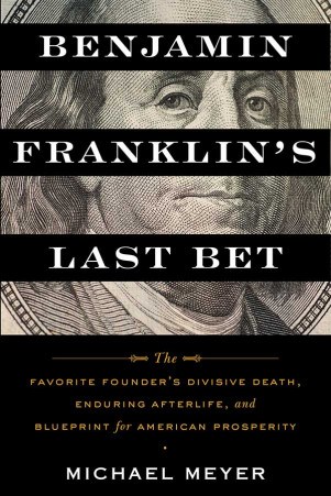 New Ben Franklin Book Gives Insight into His Life — and Death